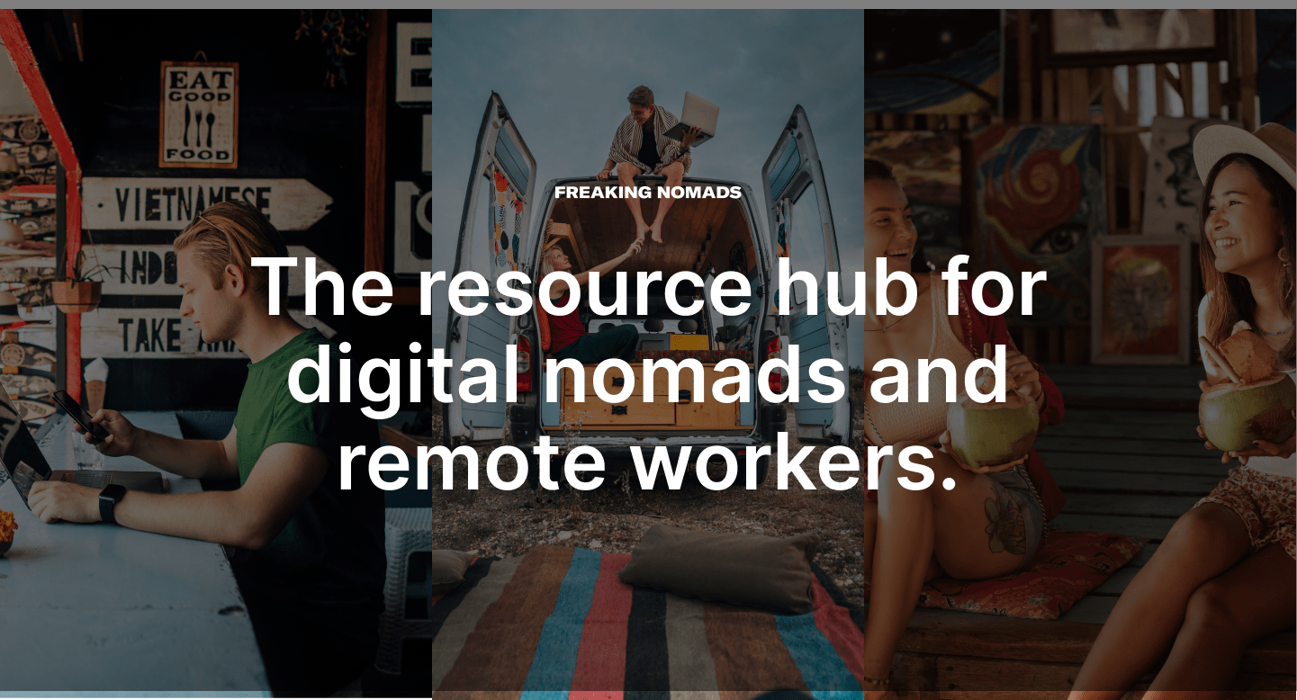 Digital Nomad Community: Freaking Nomads
